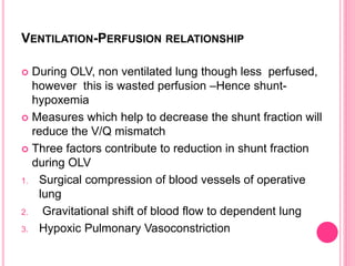 Anesthetic concerns in Thoracotomy and principles of one lung ...
