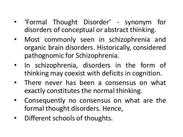 Thought disorders 1 dr. arpit