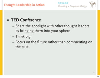 Thought Leadership, Robin Tooms, Savage Brands | PPT