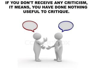 Thoughts about criticism (by skms) | PPTX