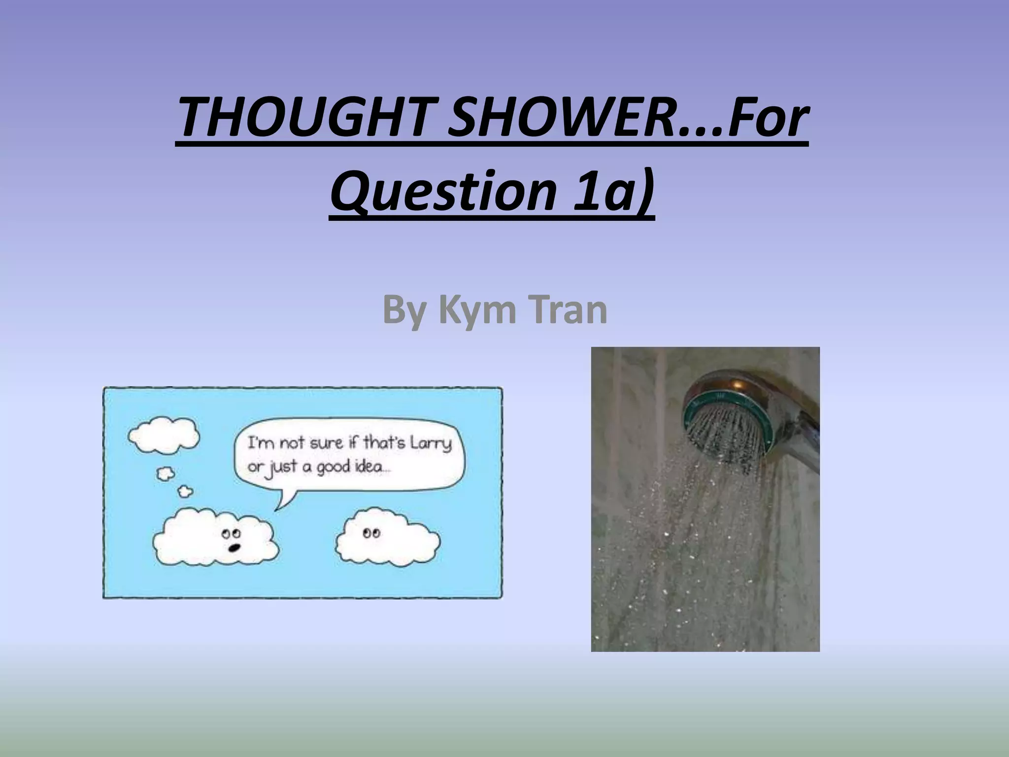 Thought shower | PPTX