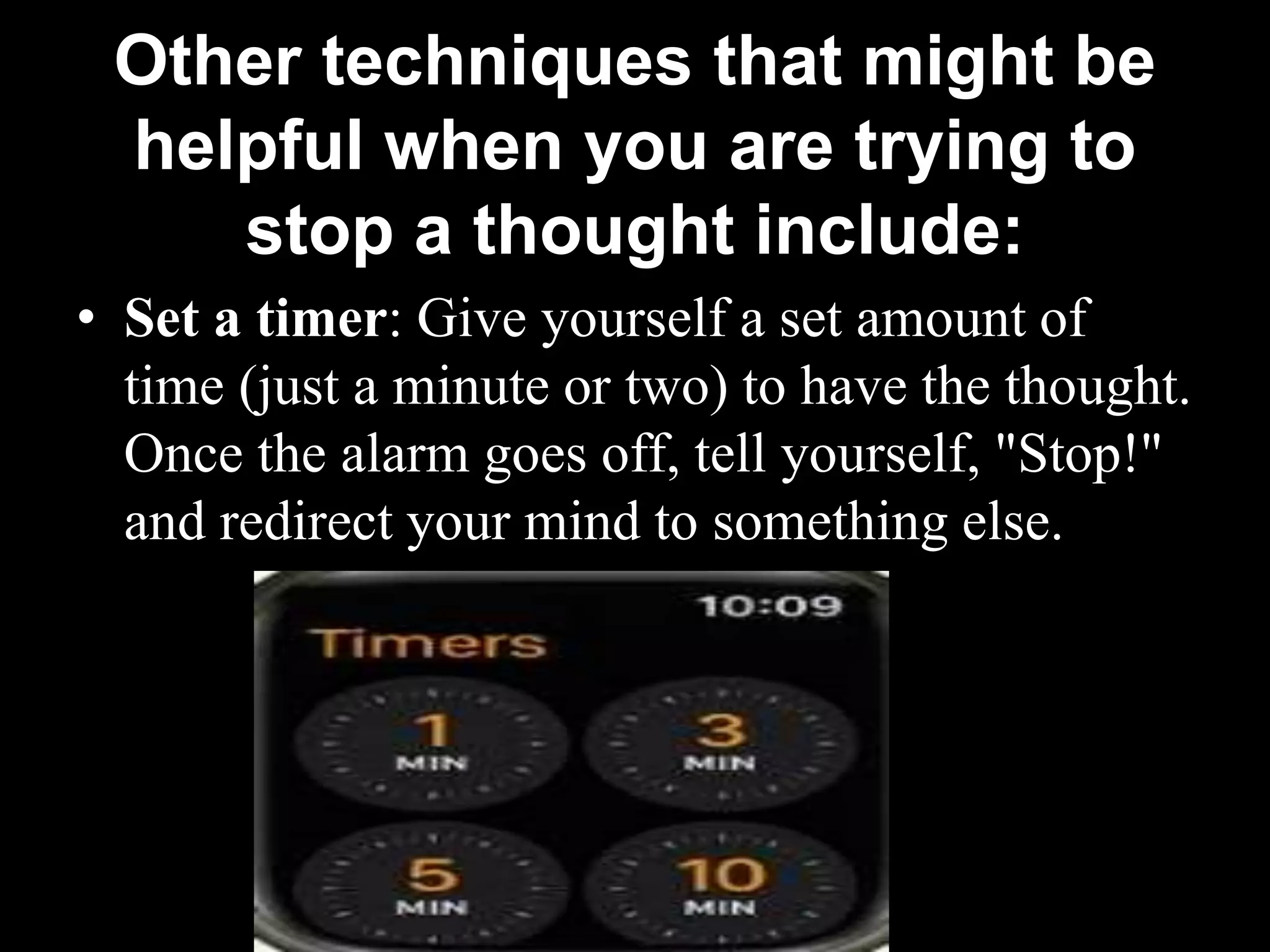 THOUGHT STOPING TECHNIQUES METHOD.pptx