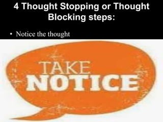 THOUGHT STOPING TECHNIQUES METHOD.pptx