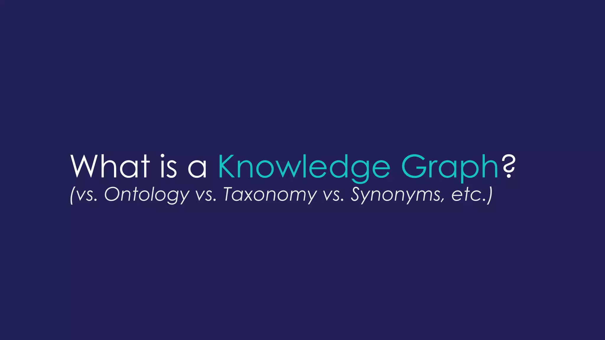 Thought Vectors and Knowledge Graphs in AI-powered Search | PPT