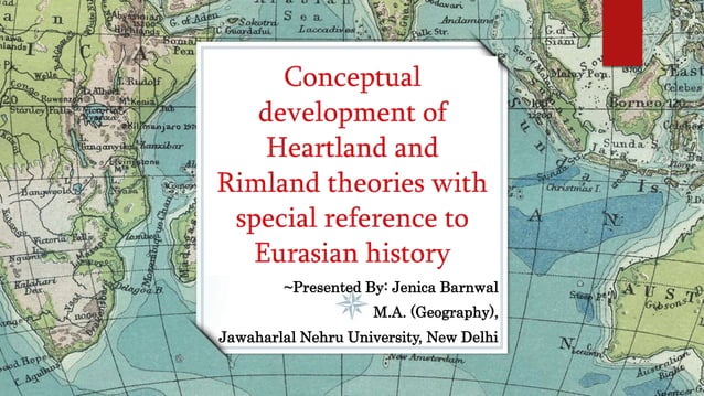 Conceptual development of Heartland and Rimland theories with special ...