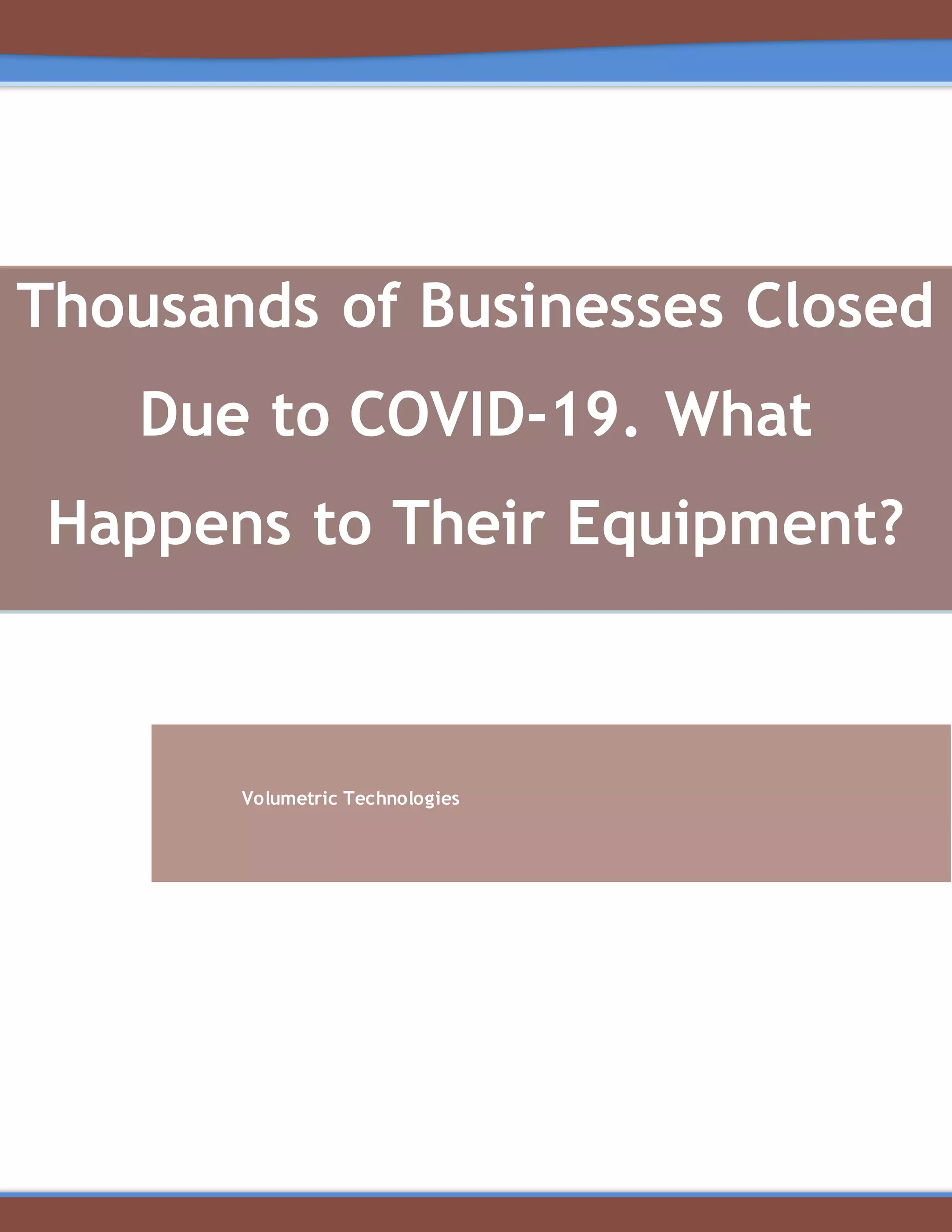 Thousands of Businesses Closed Due to COVID-19. What Happens to Their ...