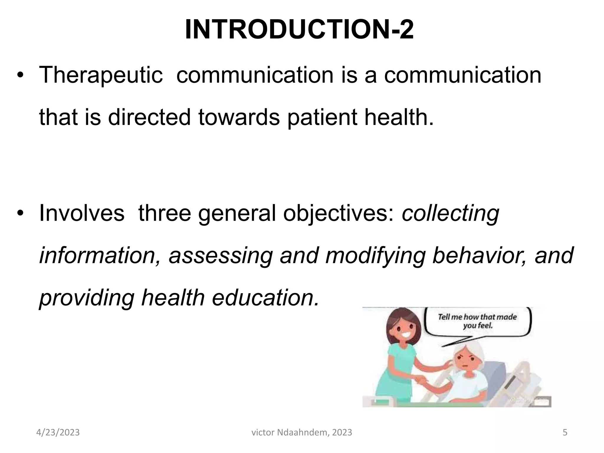 EFFECTIVE THERAPEUTIC COMMUNICATION | PPT