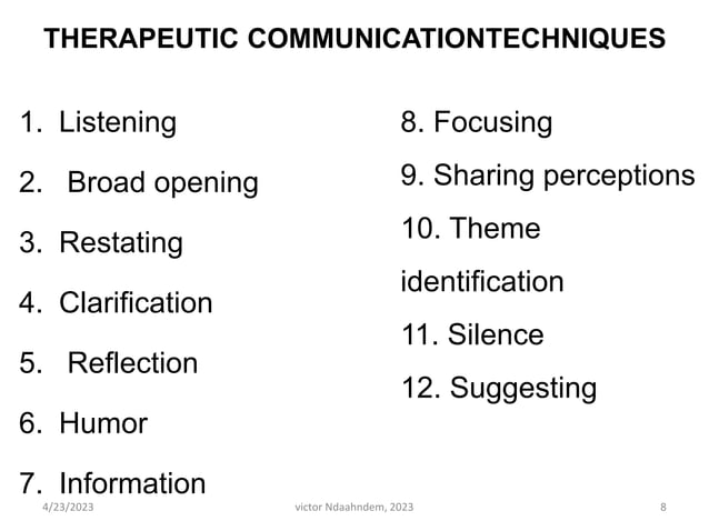 EFFECTIVE THERAPEUTIC COMMUNICATION | PPT