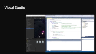 Overview of Visual Studio and Unity | PPTX