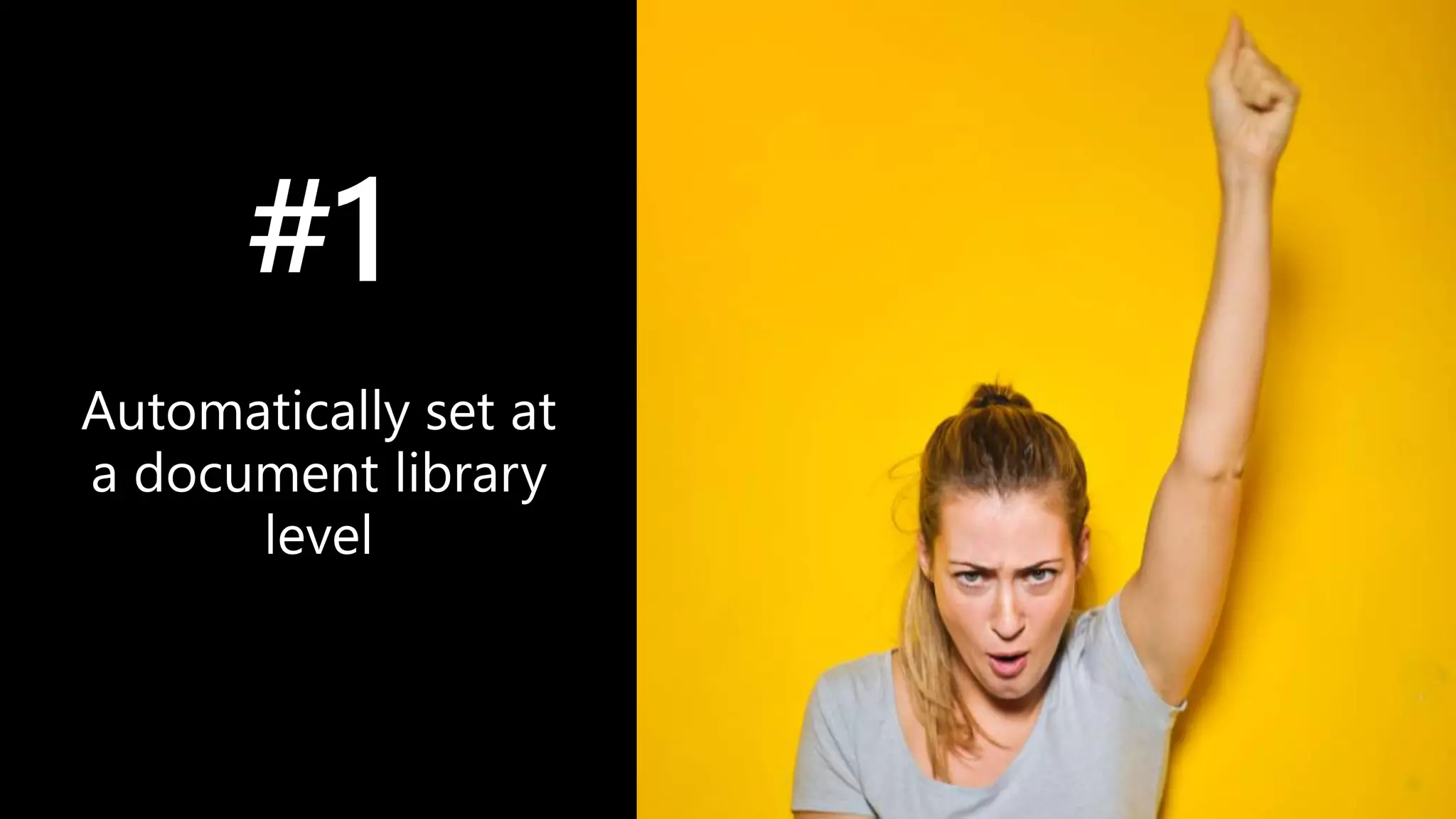 7 ways to auto-apply retention labels in Office 365 - THR2071 | PPT