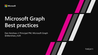 Best practices with Microsoft Graph: Making your applications more ...