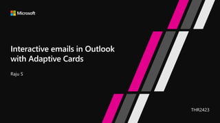 Interactive emails in Outlook with Adaptive Cards | PPT