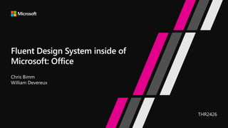 Fluent Design System inside of Microsoft: Office | PPTX