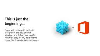 Fluent Design System inside of Microsoft: Office | PPTX