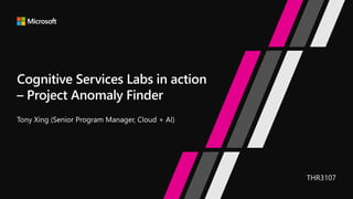 Cognitive Services Labs in action Anomaly detection | PPT