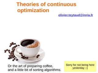 Theories of continuous optimization | PPT