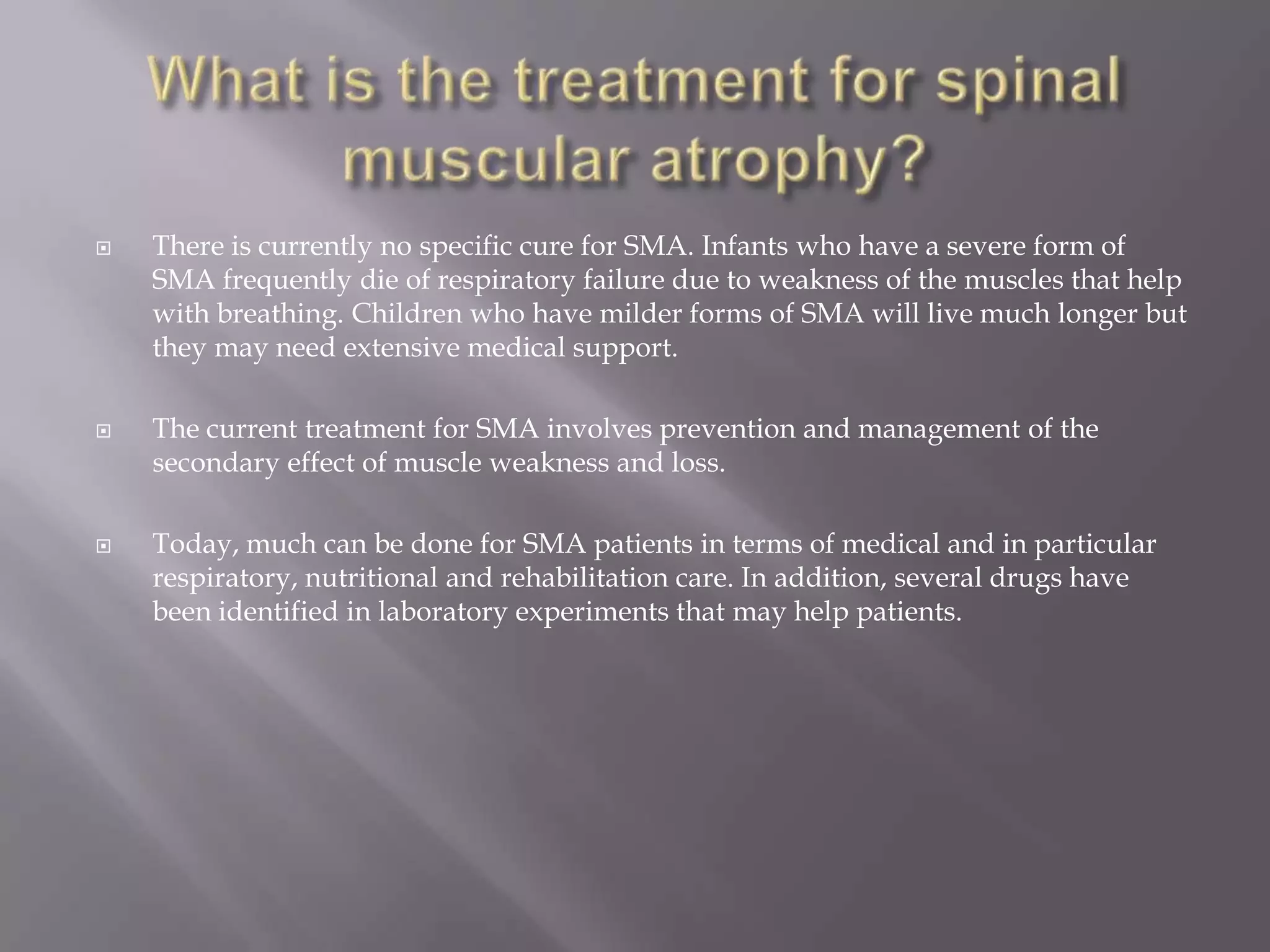 SMA spinal muscular disease | PPTX