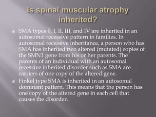 SMA spinal muscular disease | PPTX