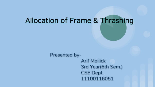 Allocation of Frames & Thrashing | PPTX | Operating Systems | Computer Software and Applications