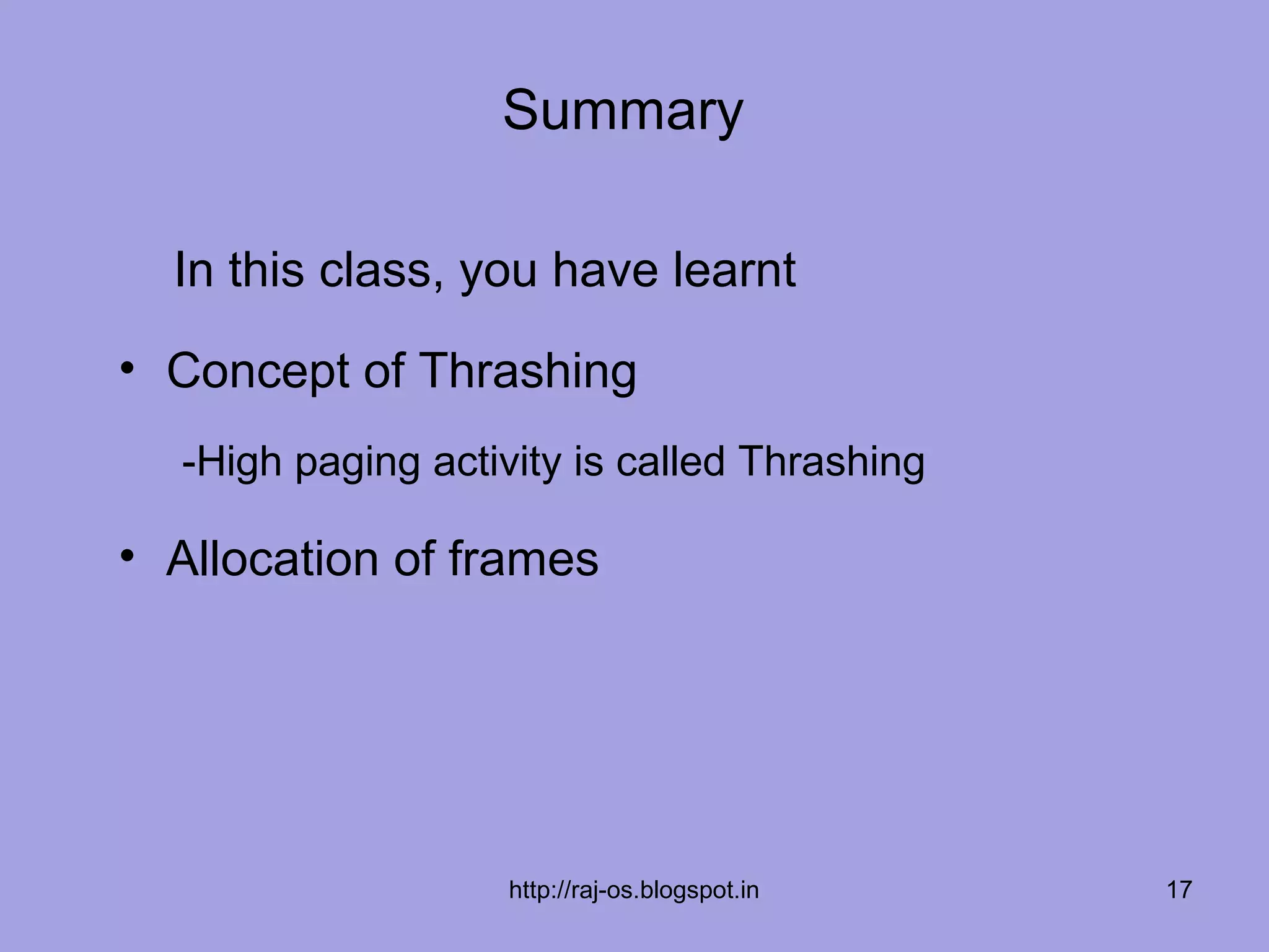 Thrashing Allocation Frames43 Operating Systems Computer Software
