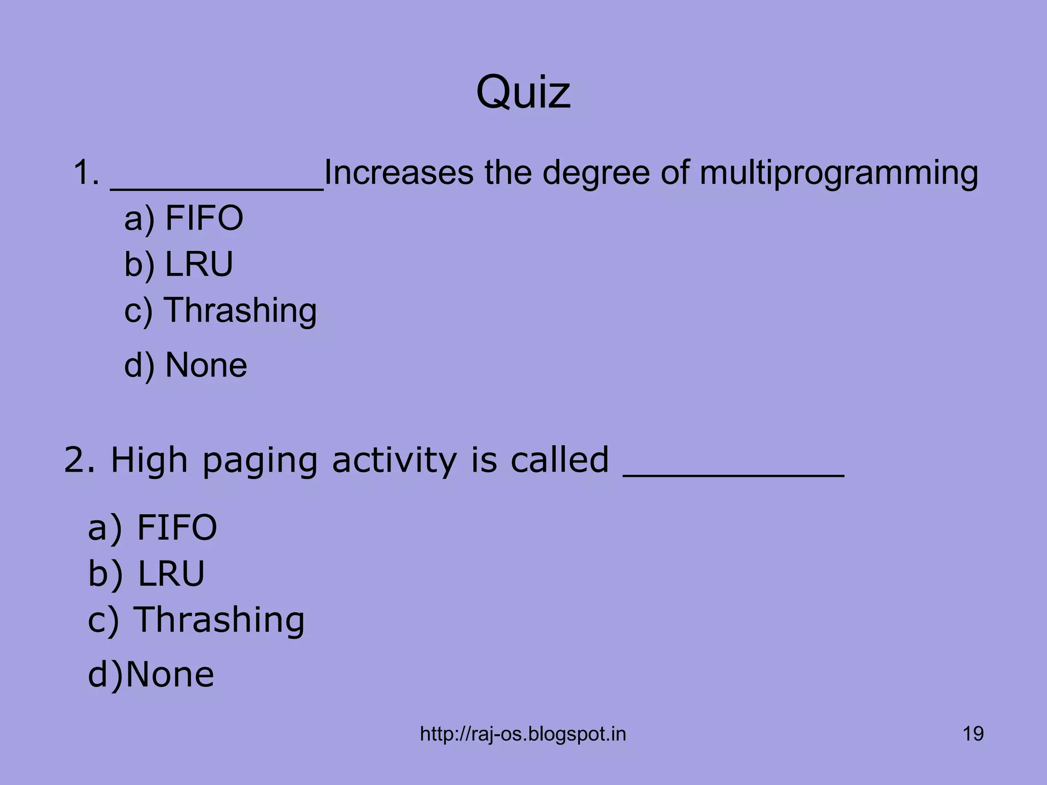 Thrashing Allocation Frames43 Operating Systems Computer Software