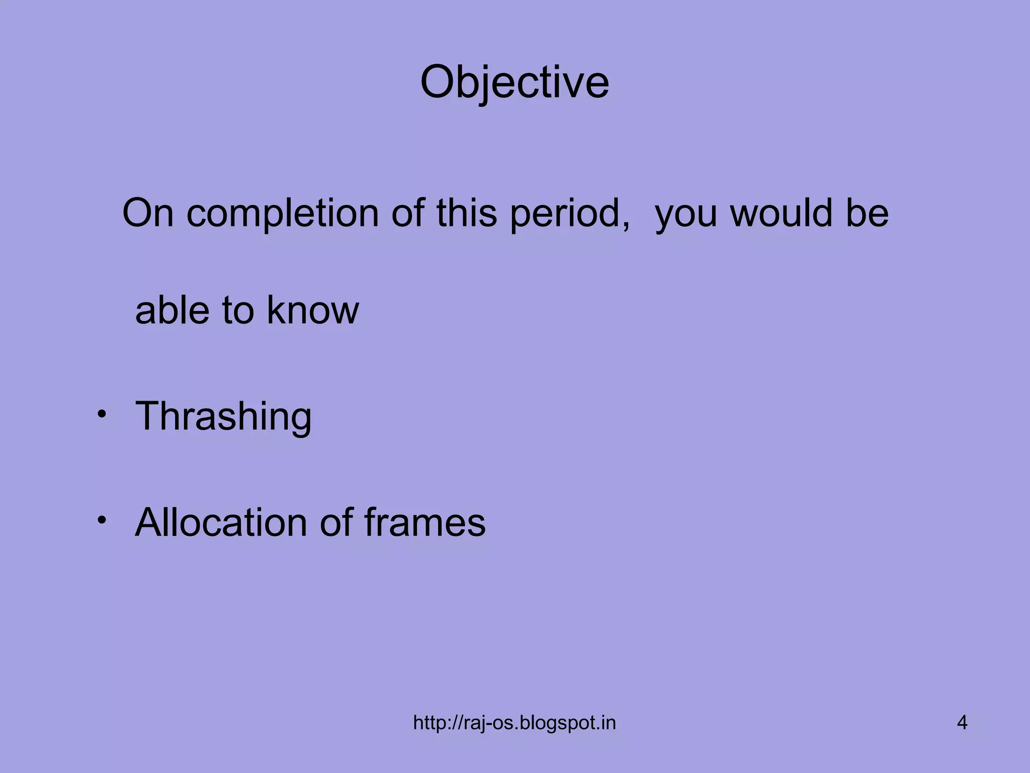 Thrashing Allocation Frames43 Operating Systems Computer Software