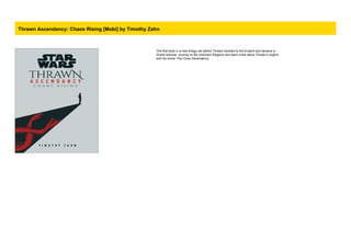 Thrawn Ascendancy: Chaos Rising [Mobi] by Timothy Zahn | PDF