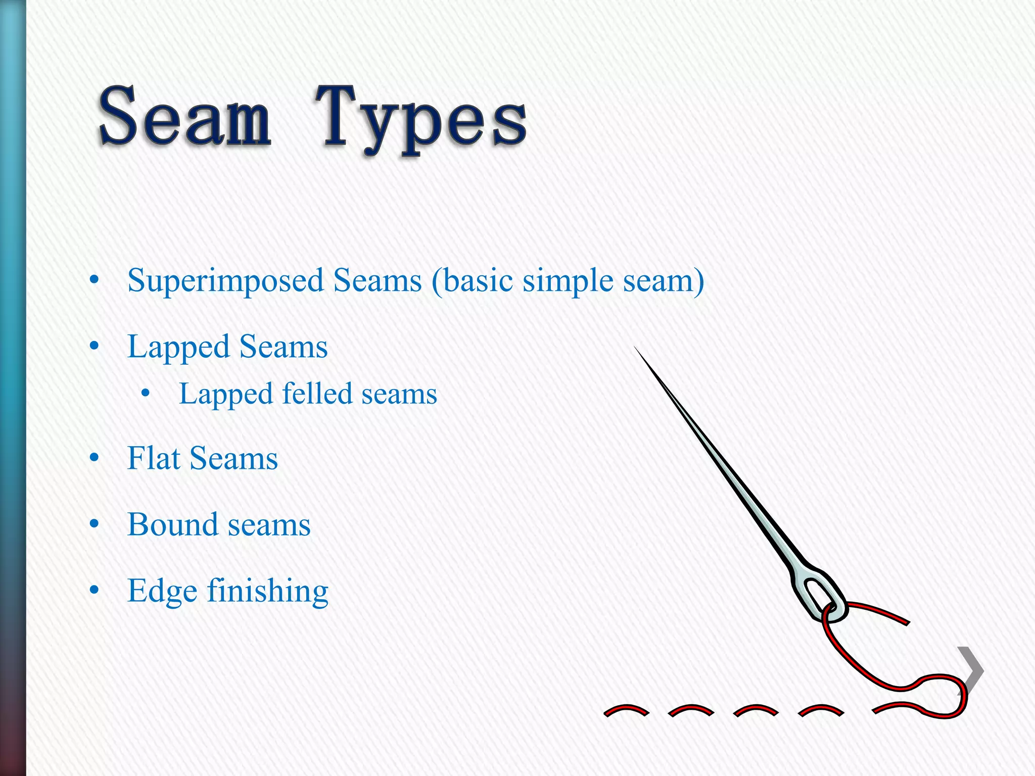 Thread And Seam Construction | PPTX