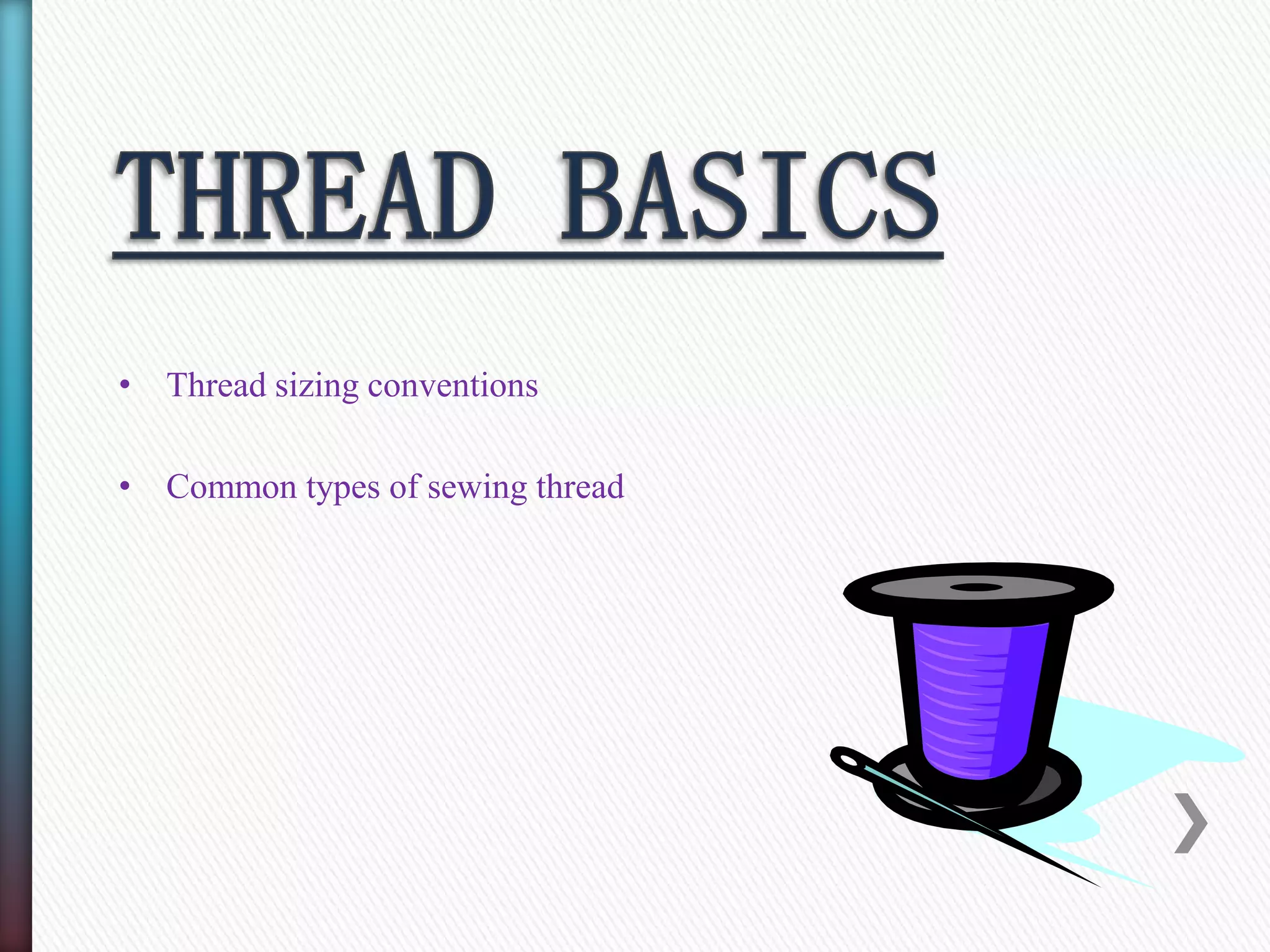 Thread And Seam Construction | PPTX