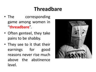 Threadbare - LIfe game - Transactional Analysis | PPT