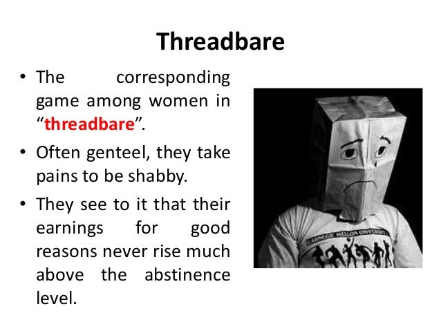 Threadbare - LIfe game - Transactional Analysis