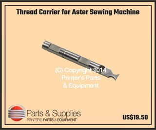 Thread carrier for aster sewing machine | PPT
