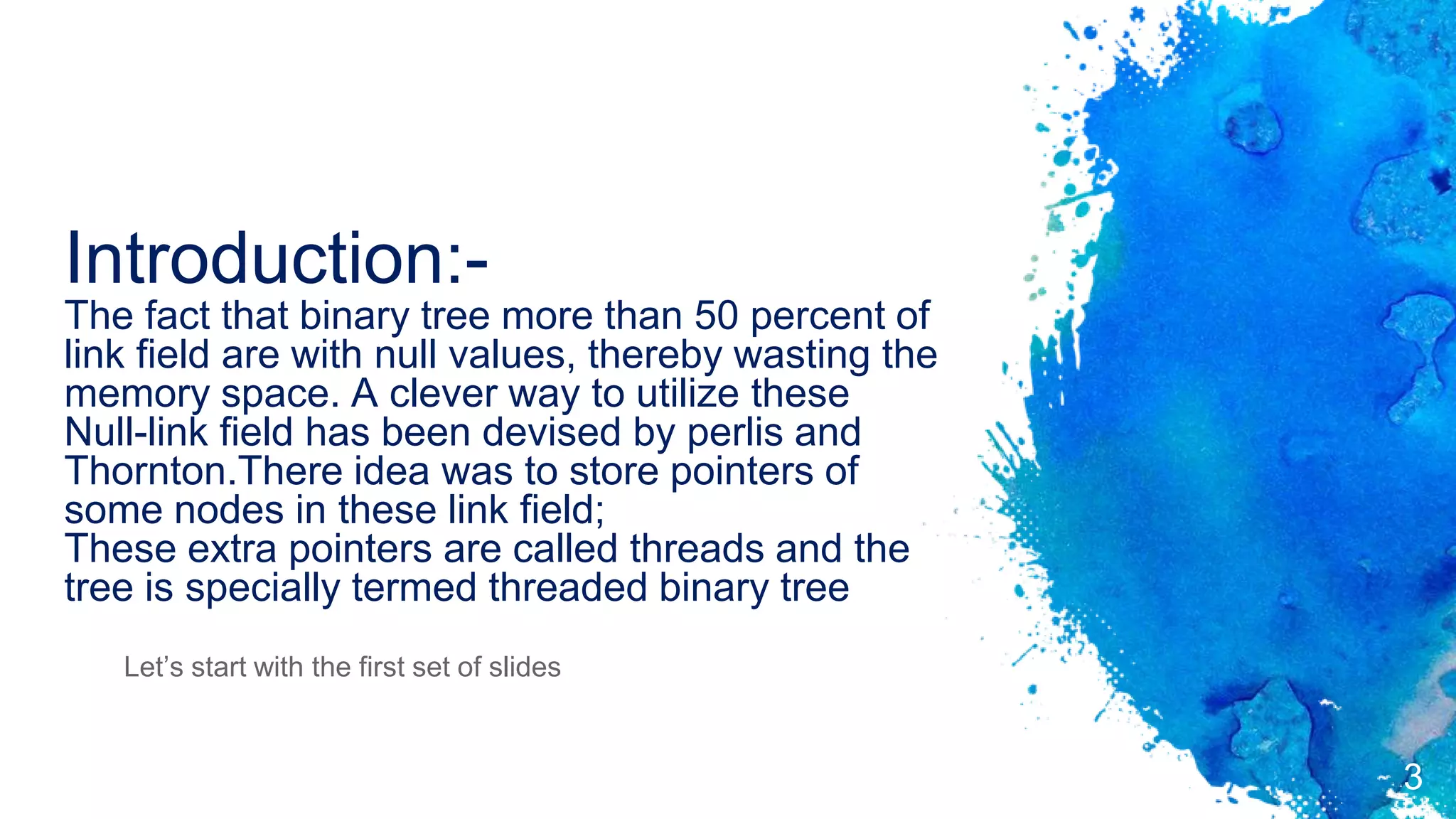 Threaded binary tree | PPTX