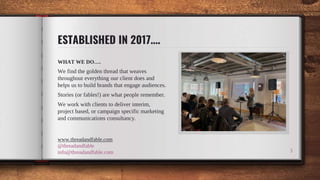 Thread & Fable Portfolio of work, 2020 | PPT