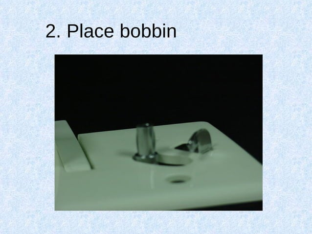 Threading Bobbin Tutorial | PPT