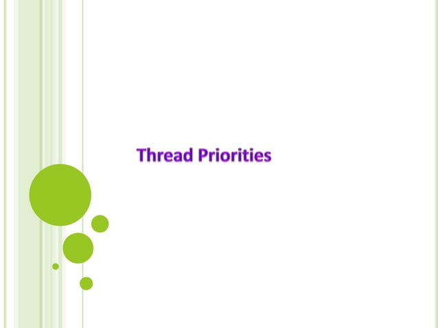 Thread priorities | PPTX | Operating Systems | Computer Software and ...