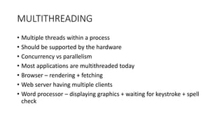 Threads in Operating System | Multithreading | Interprocess Communication | PPT