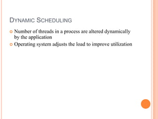 Thread scheduling in Operating Systems | PPTX