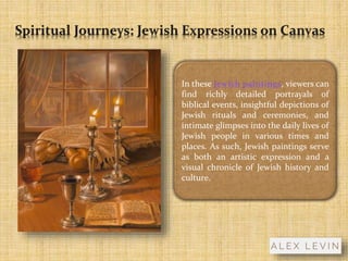 Threads of Tradition Exploring Jewish Identity through Art | PPT