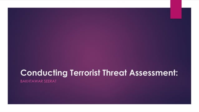 Conducting Terrorism Threat Assessment presentation | PPTX | Terrorism ...