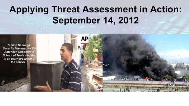 Threat Assessment Techniques Using ASIS Standards: Lessons from the ...