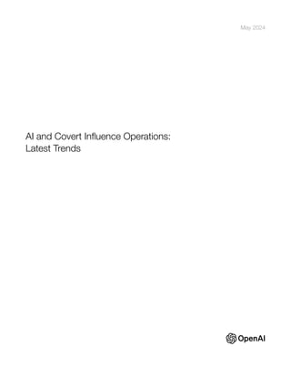 AI and Covert Influence Operations: Latest Trends | PDF