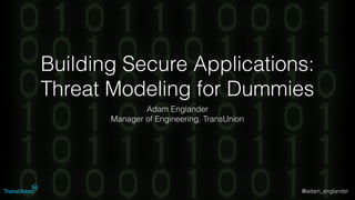 Threat Modeling for Dummies | PPT