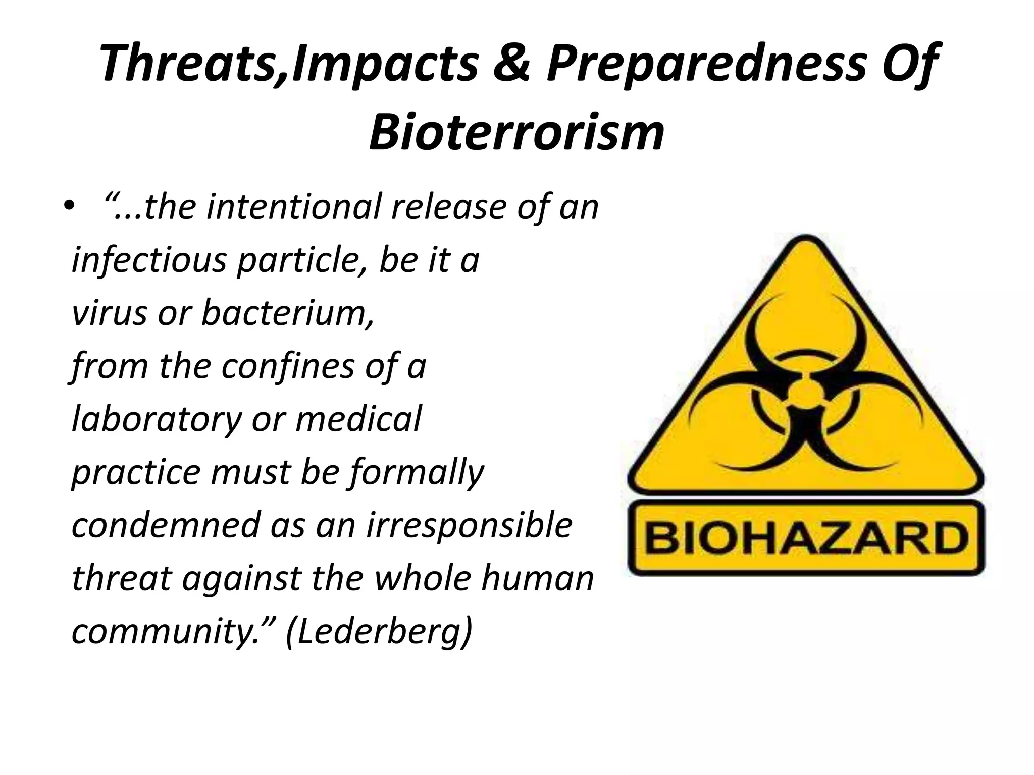 Threats and preventions of bioterrorism | PPTX