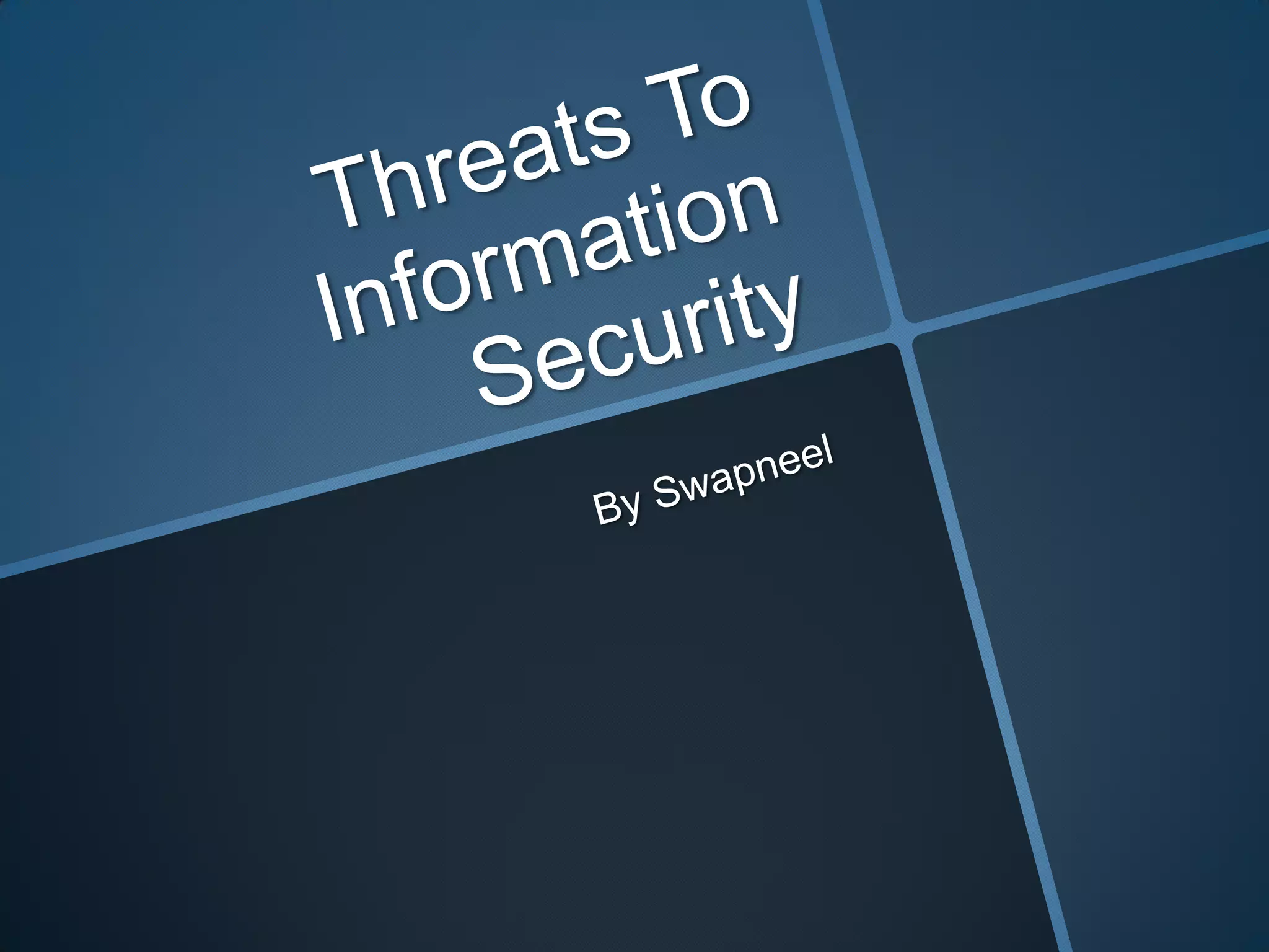 Threats to information security | PPTX