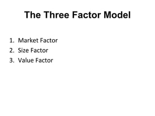 Three factor model | PPT | Stocks and Bonds | Personal Investing