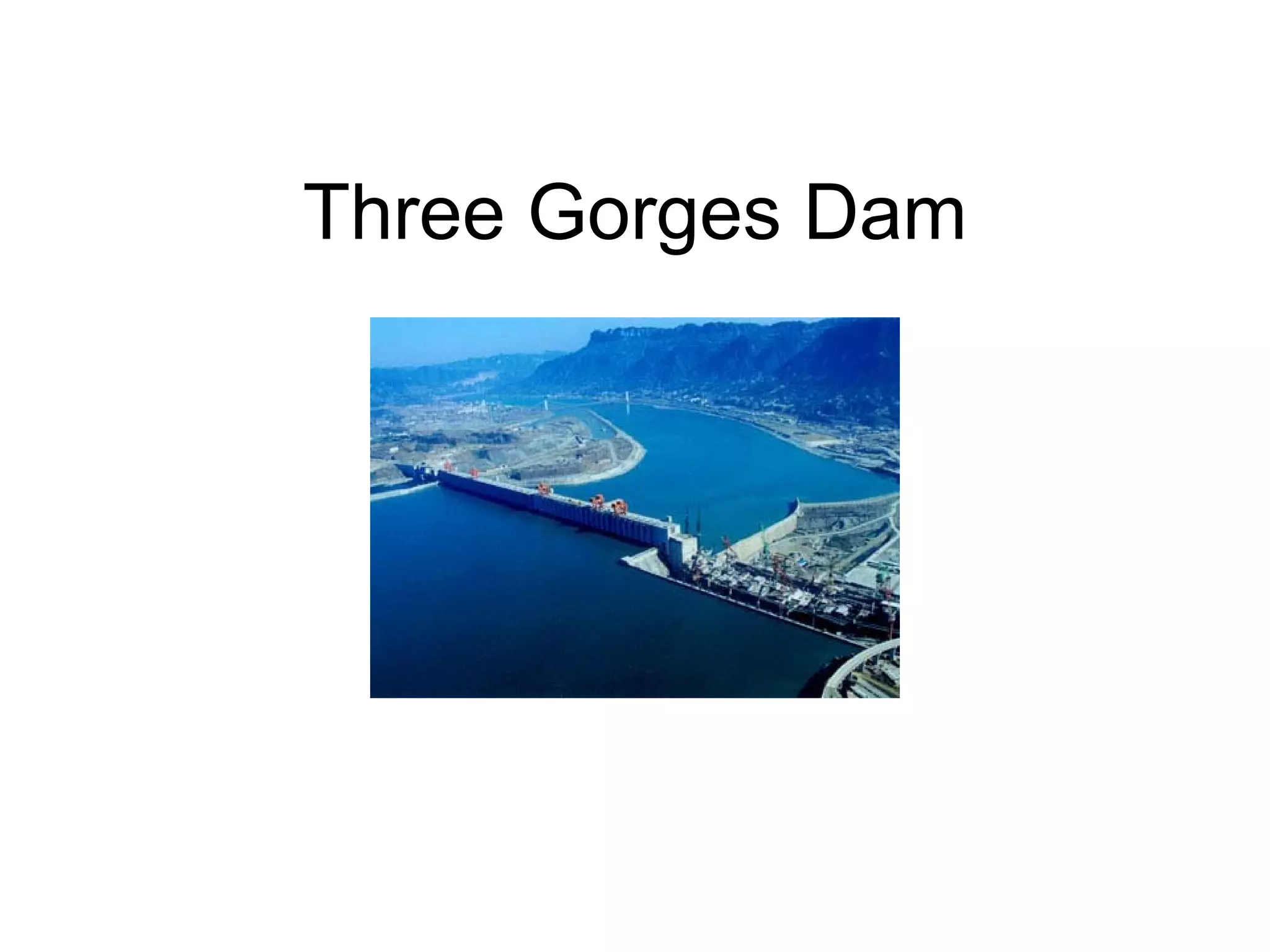 Three Gorges Dam | PPT