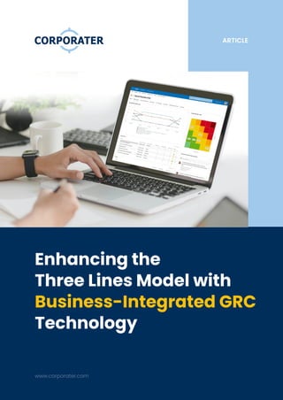 Enhancing the Three Lines Model with Business-Integrated GRC Technology | PDF