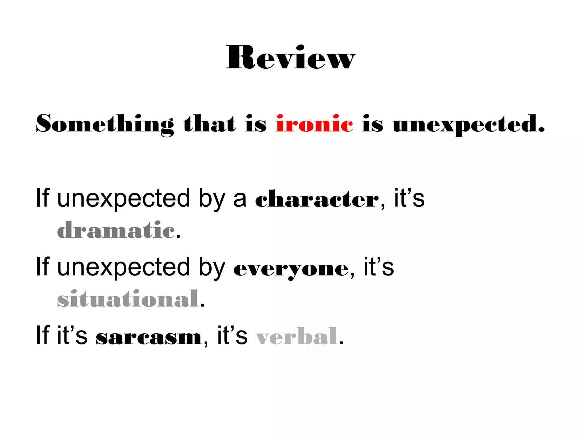 Three types-of-irony-lesson2-1 | PPT