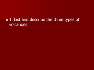 Three-Types-of-Volcanoes.ppt